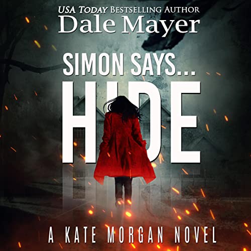 Simon Says...Hide (Kate Morgan Thrillers Book 1) – Audio Thicket Simon Says...Hide (Kate Morgan Thrillers Book 1) – Audio Thicket